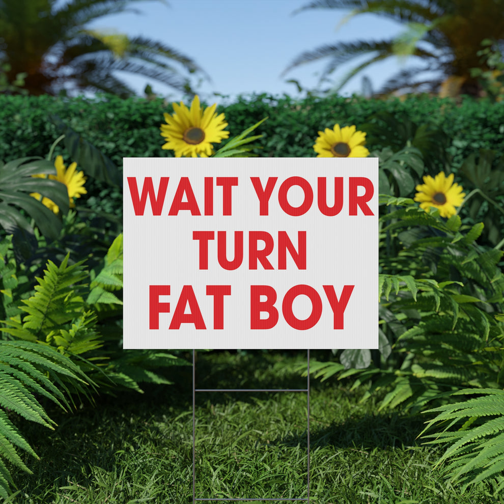 Wait Your Turn Boy Yard Sign, Santa - Humanity Source